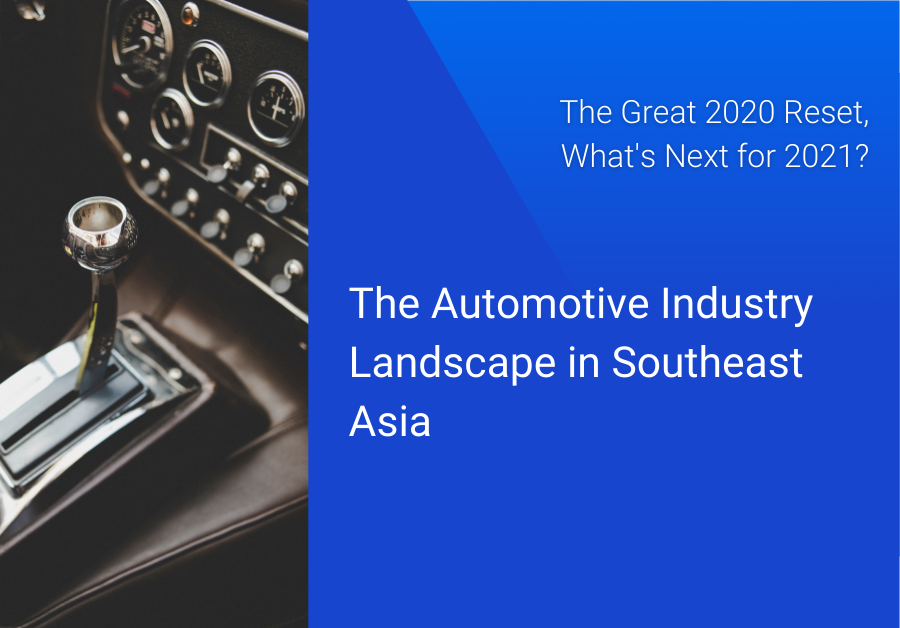 The Automotive Industry Landscape in Southeast Asia - Isentia
